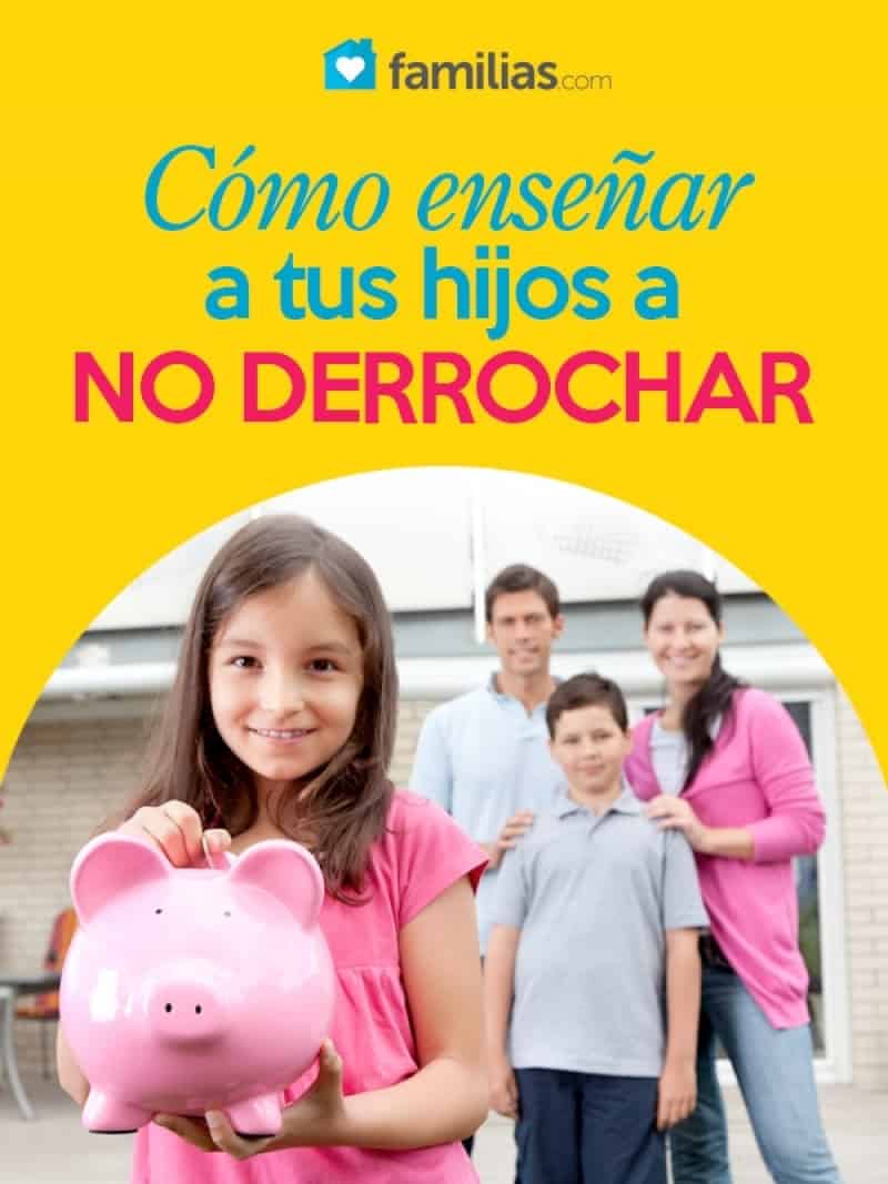 Cómo enseñar a tus hijos a no derrochar | Familias