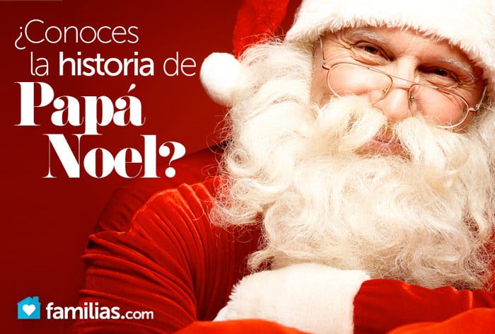 ¿Conoces la historia de Papá Noel? | Familias